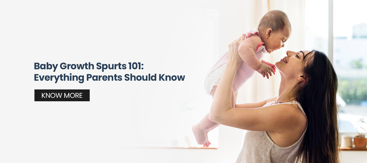 Baby Growth Spurts 101: Everything Parents Should Know